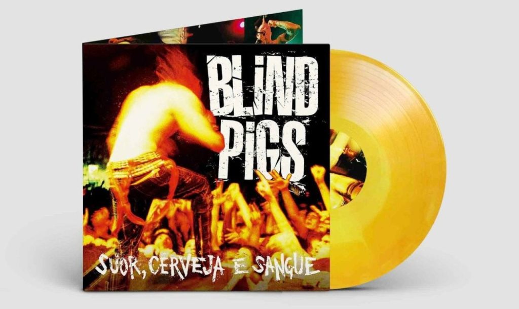 Blind Pigs 30 anos: banda lança "Suor, cerveja e sangue" em vinil ...